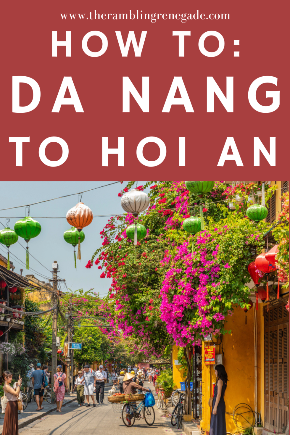 Simple Guide: How to get from Da Nang to Hoi An in Vietnam - www ...